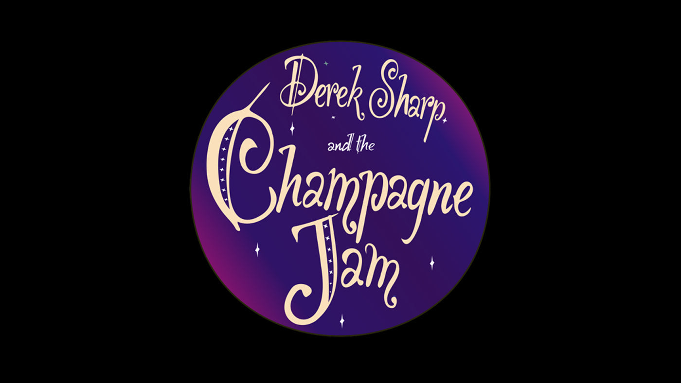 Derek Sharp & The Champagne Jam – RockPaperMerch
